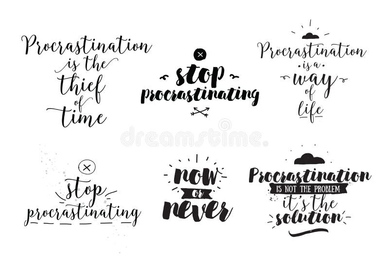Set of Quotes about Procrastination. Hand Drawn Design Stock Vector ...