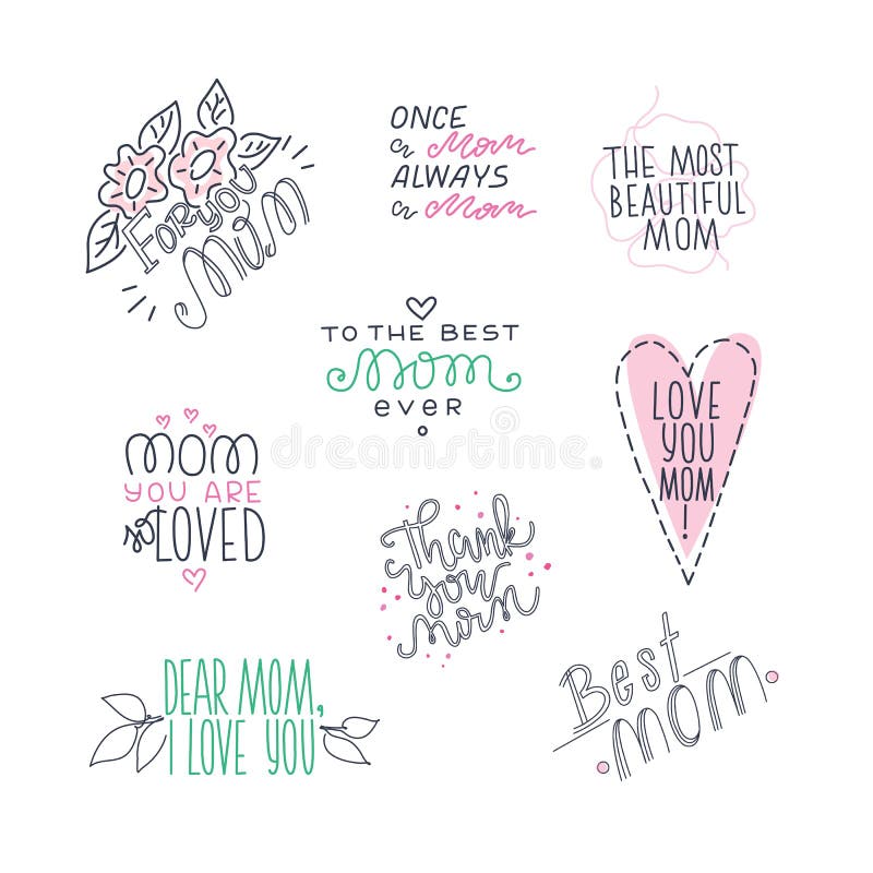 Set with Simple Quotes about Mom, Mother. Vector Illustration ...