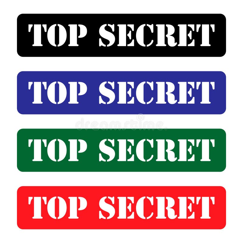 Set of Top Secret Stamp Symbol, Label Sticker Sign Button, Text Banner ...