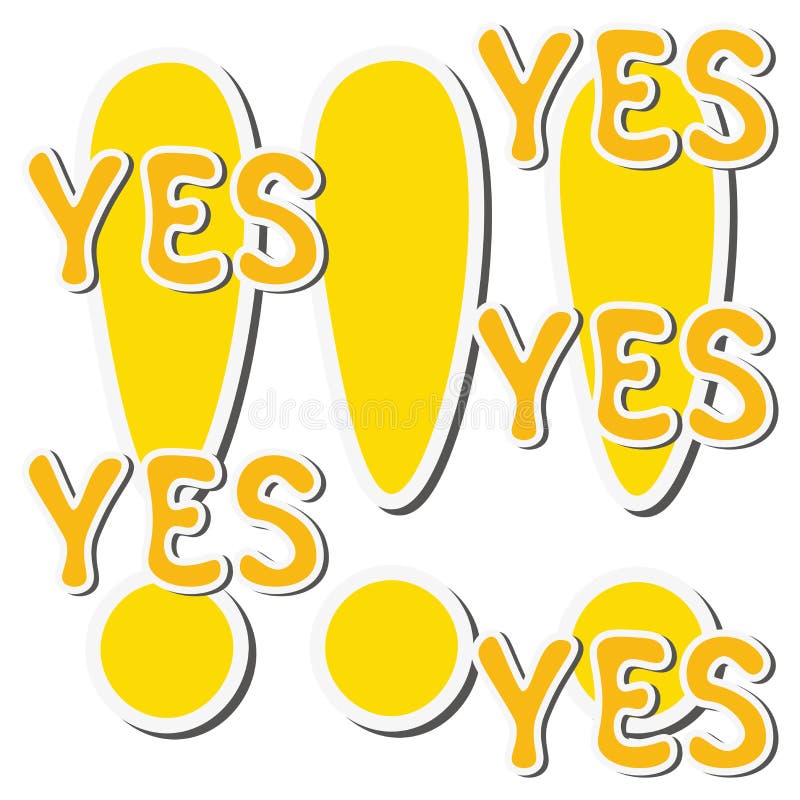 Set of Yellow Sticker Exclamation Mark and Word Yes Stock Vector ...