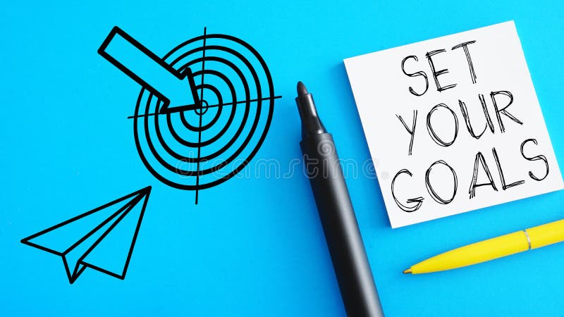 Achieve Your Goals is Shown Using the Text Stock Image - Image of ...