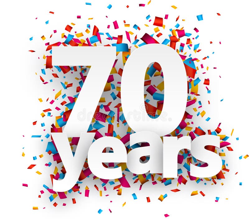 Setenta Anos De Sinal De Papel Dos Confetes Ilustração do Vetor ...