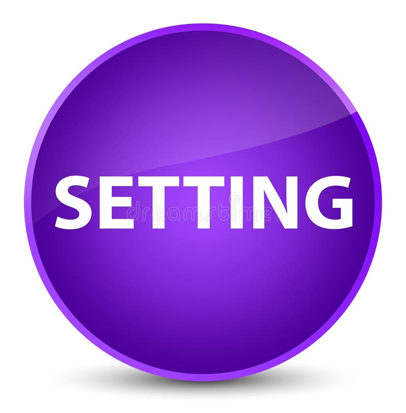 Setting Elegant Purple Round Button Stock Illustrations – 4 Setting ...