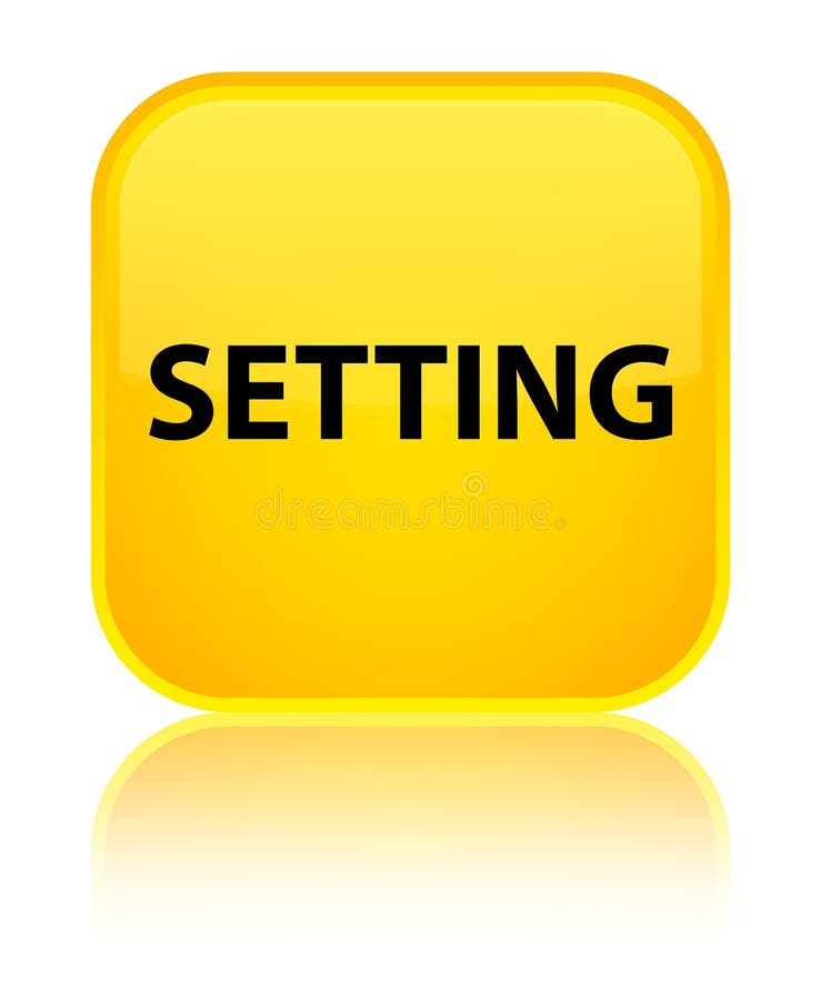 Setting Special Yellow Square Button Stock Illustrations – 2 Setting ...