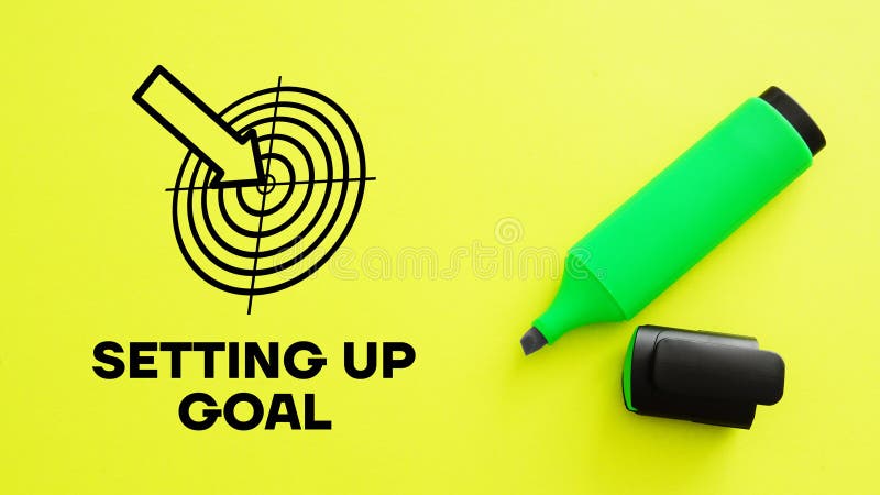 Setting Up Goal is Shown Using the Text Stock Image - Image of hand ...