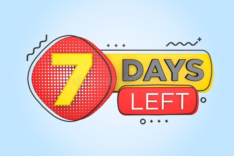 Seven Days Left. Left Days Countdown Banner in 3D. Sales Time Count ...