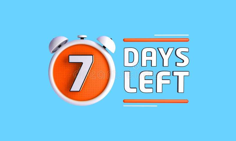 Seven Days Left. Left Days Countdown Banner in 3D. Sales Time Count ...