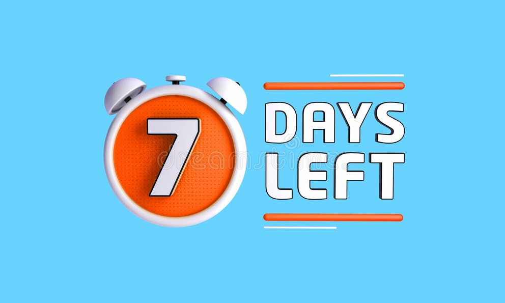 Seven Days Left. Left Days Countdown Banner in 3D. Sales Time Count ...