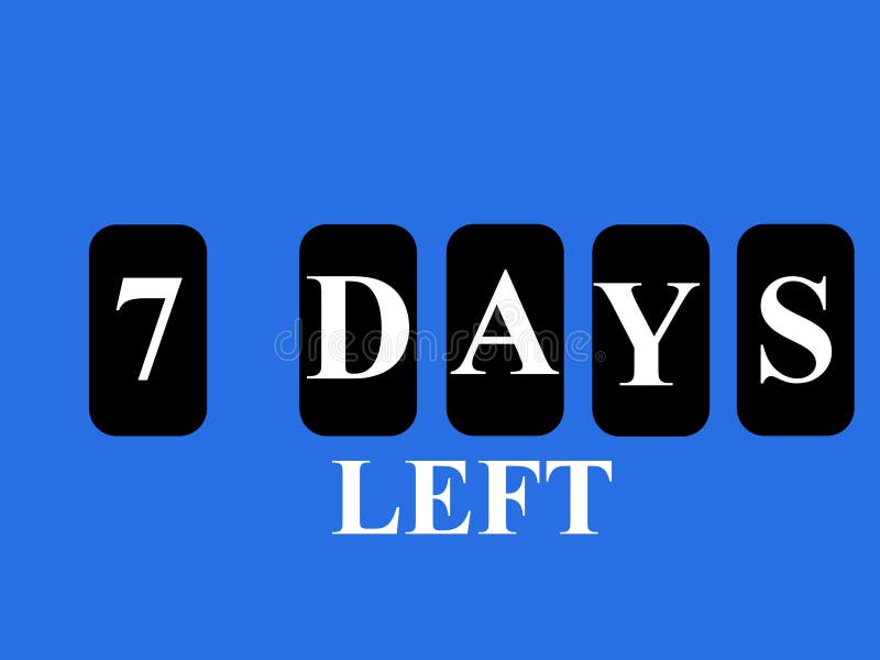 Seven Days Left, Flip Scoreboard. Illustration with Blue Background ...