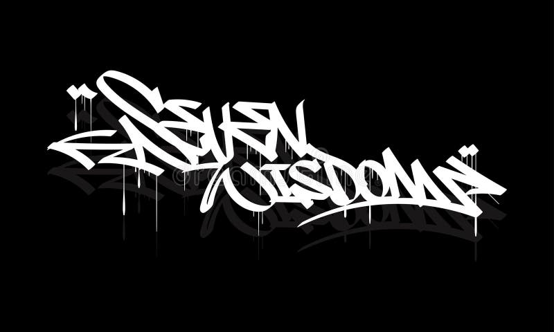 SEVEN WISDOM Graffiti Tag Style Design Stock Vector - Illustration of ...