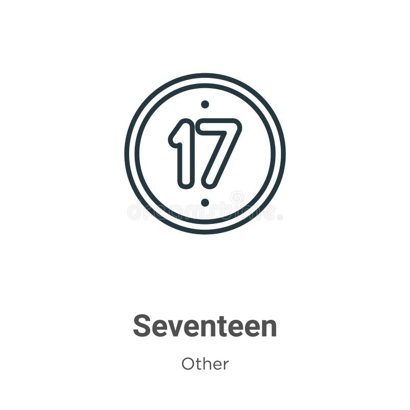 Seventeen Outline Vector Icon. Thin Line Black Seventeen Icon, Flat ...