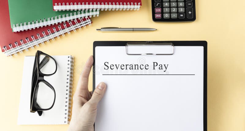 SEVERANCE PAY Loan on a Table. Office Workplace Stock Image - Image of ...