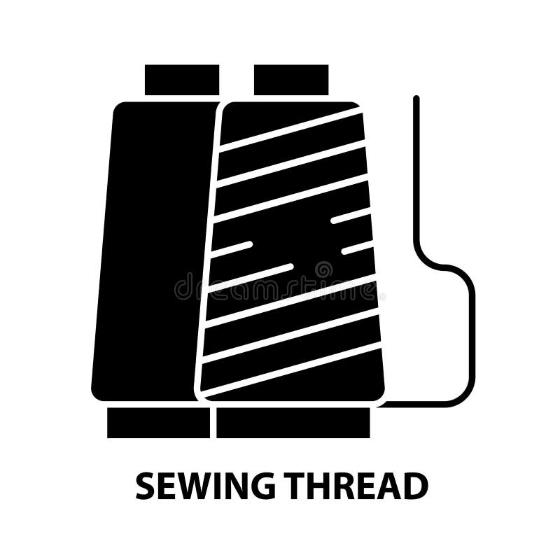 Sewing Thread Symbol Icon, Black Vector Sign with Editable Strokes ...