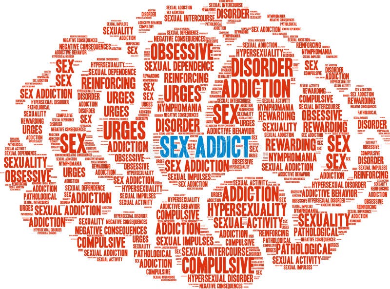 Sex Addict Word Cloud Stock Illustration Illustration Of Addictive