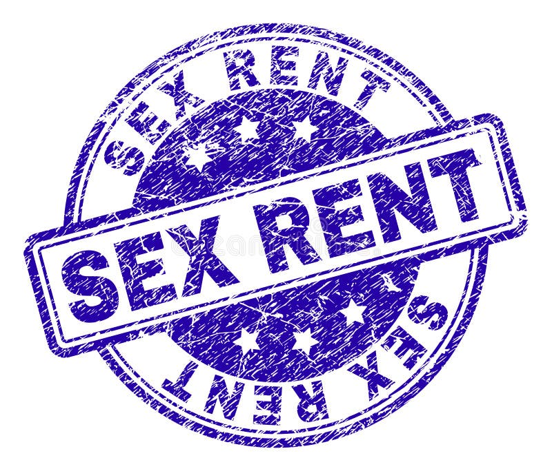 Grunge Textured Sex Rent Stamp Seal Stock Vector Illustration Of