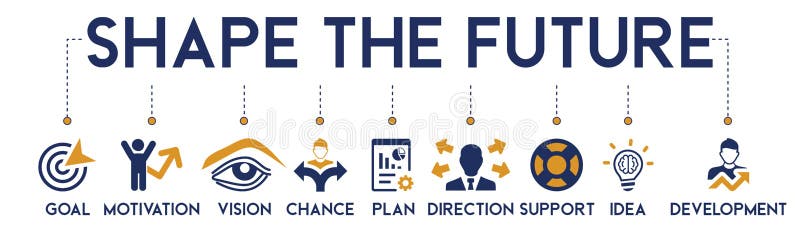 Shape the Future Banner Web Icon Vector Illustration Concept for ...