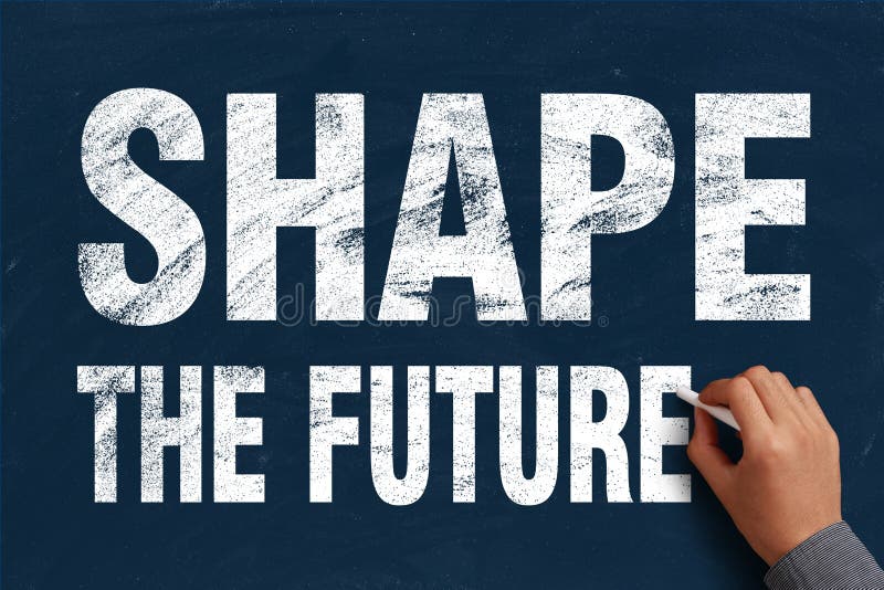 Shape the future stock photo. Image of blackboard, note - 51263786