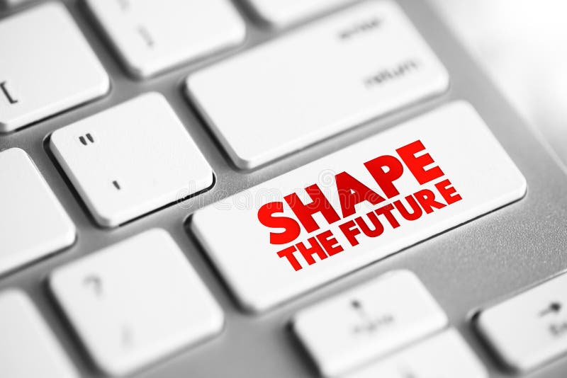 Shape the Future Text Concept Button on Keyboard for Presentations and ...