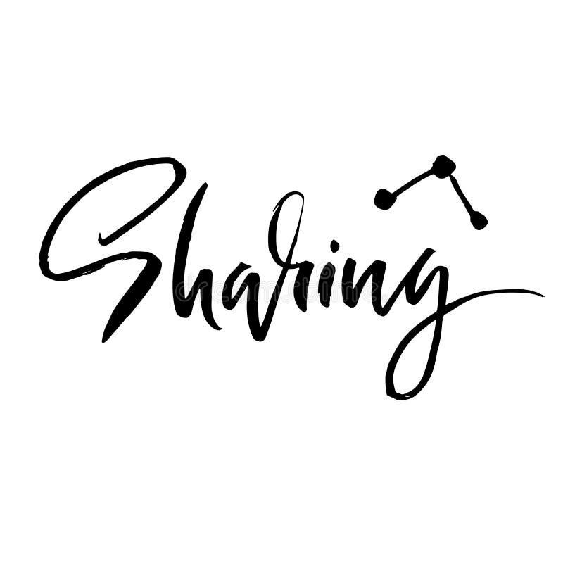 Sharing. Modern Brush Lettering. Vector Illustration. Stock ...