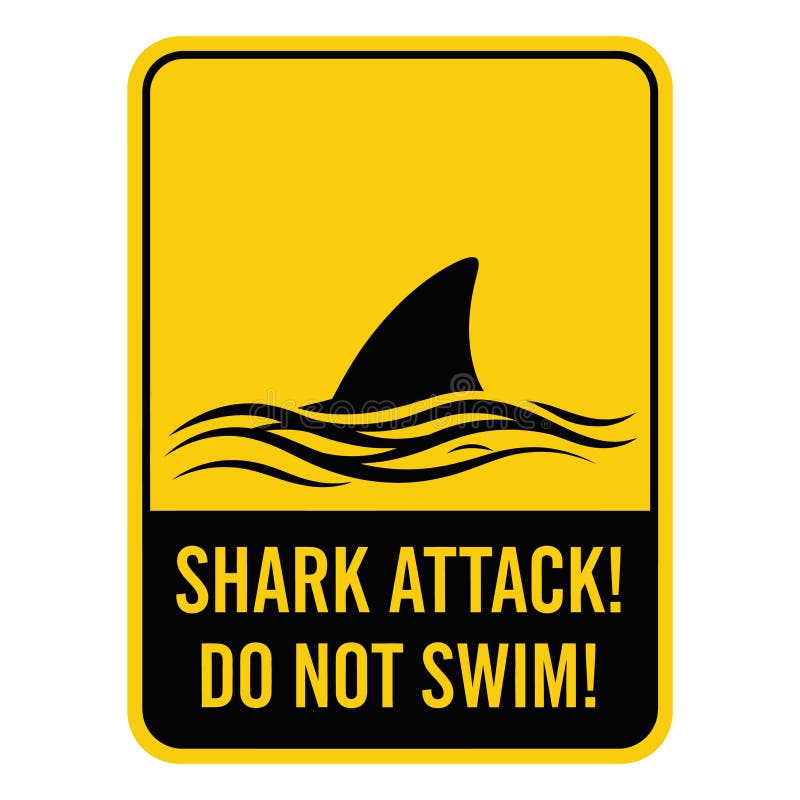 Shark Attack Warning Sign stock illustration. Illustration of danger ...