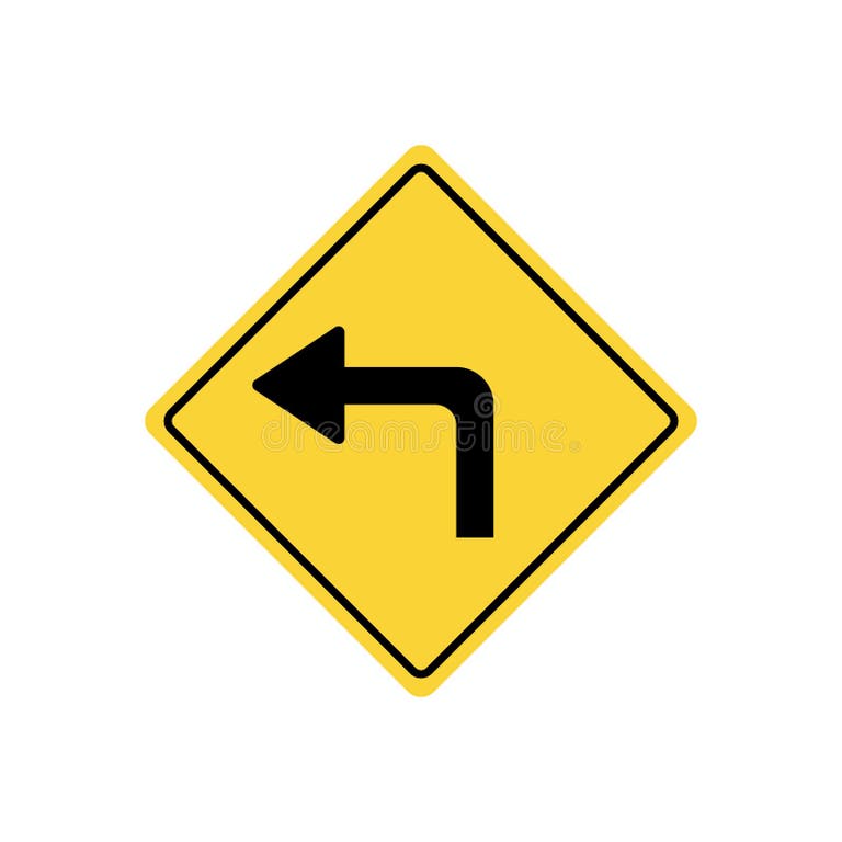 Sharp Left Turn Sign Stock Illustrations – 111 Sharp Left Turn Sign ...
