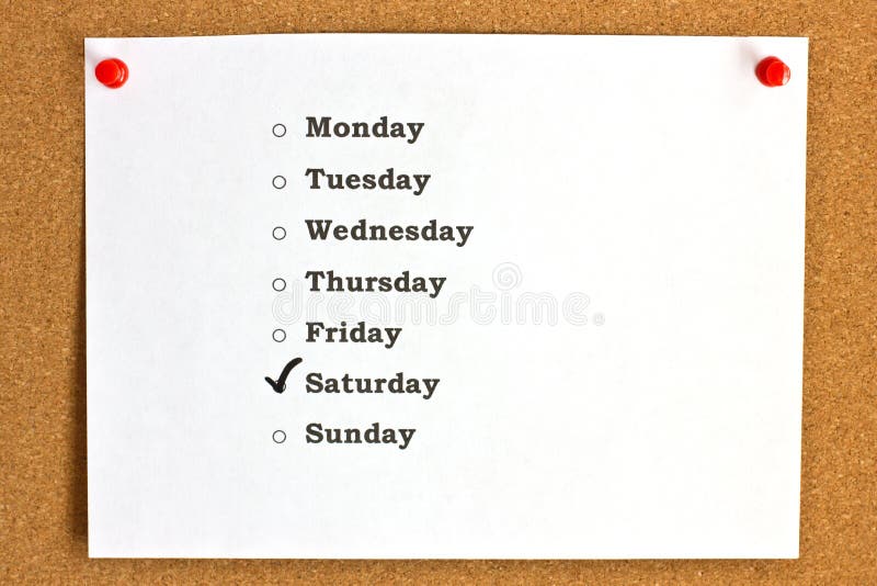 Sheet with Days of the Week and Marked Saturday, Pinned To the C Stock ... Sheet with Days of the Week and Marked Saturday, Pinned To the C Stock ...