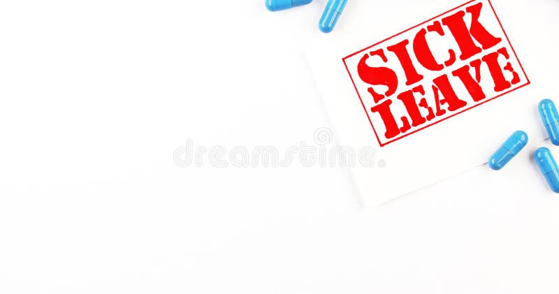 A Sheet with the Text of the Sick Leave on a White Background Stock ...