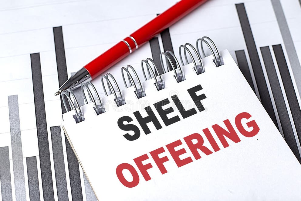 SHELF OFFERING Text Written on Notebook with Pen on Chart Stock Image ...