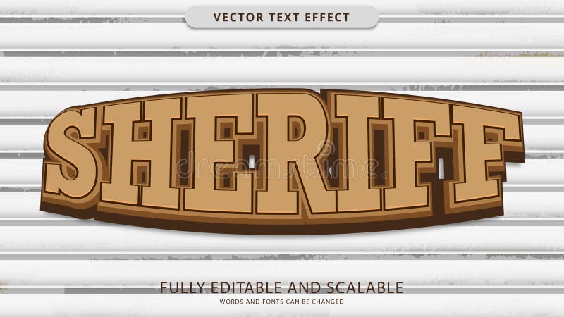Sheriff Text Effect Editable Eps File Stock Vector - Illustration of ...