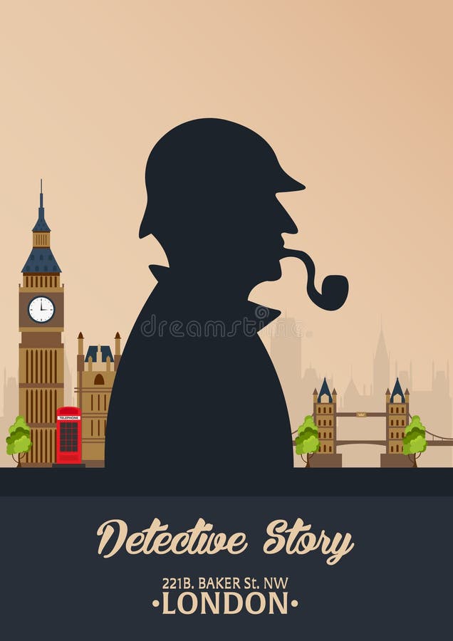 Sherlock Holmes. Detective Illustration. Illustration with Sherlock ... Sherlock Holmes. Detective Illustration. Illustration with Sherlock ...