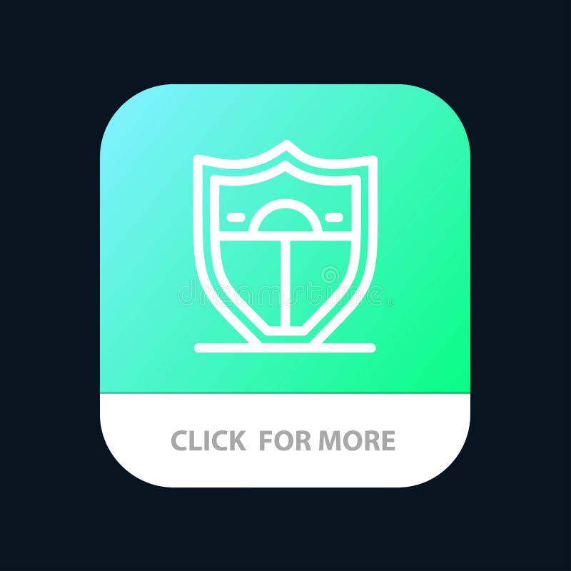 Shield, Security, Motivation Mobile App Button. Android and IOS Line ...