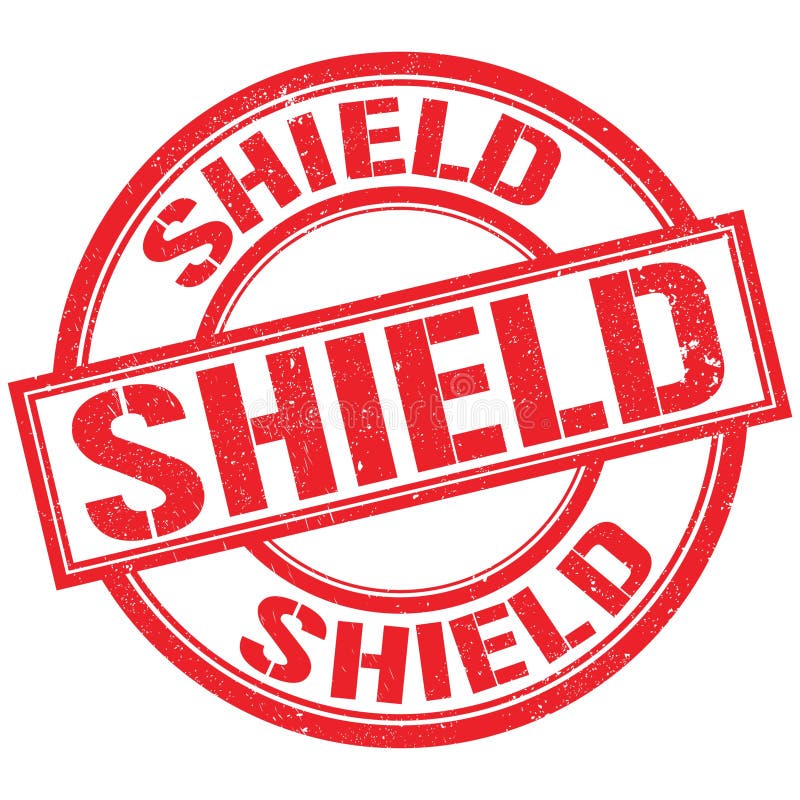 SHIELD Text Written on Red Stamp Sign Stock Illustration - Illustration ...