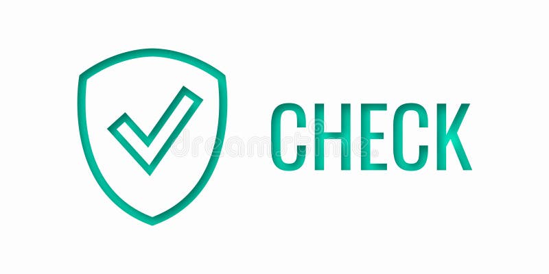 Shield with Word CHECK. Safe Information. Copy Space. Place for Your ...