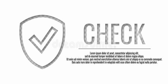 Shield with Word CHECK. Safe Information. Place for Your Text. Concept ...