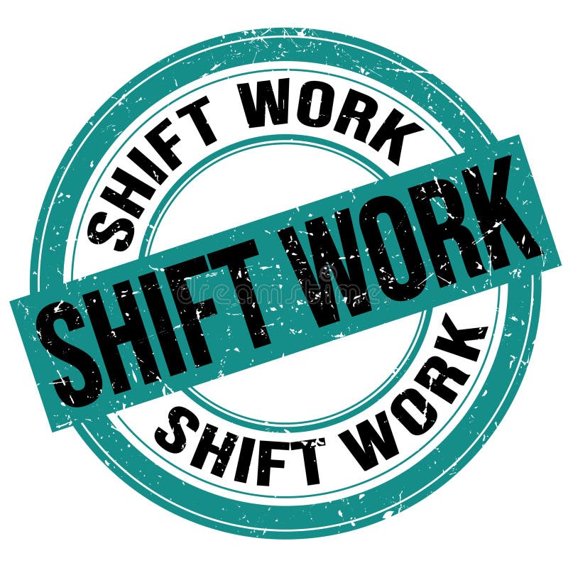 SHIFT WORK Text on Blue Round Postal Stamp Sign Stock Illustration ...