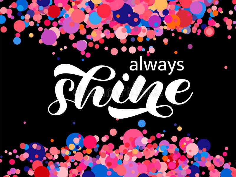 Time To Shine Lettering. Word For Banner Or Poster. Vector Illustration ...