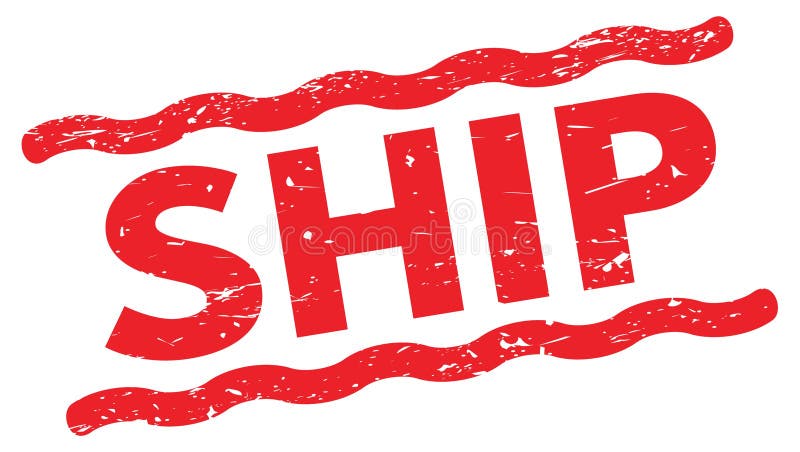 SHIP Text on Red Lines Stamp Sign Stock Illustration - Illustration of ...