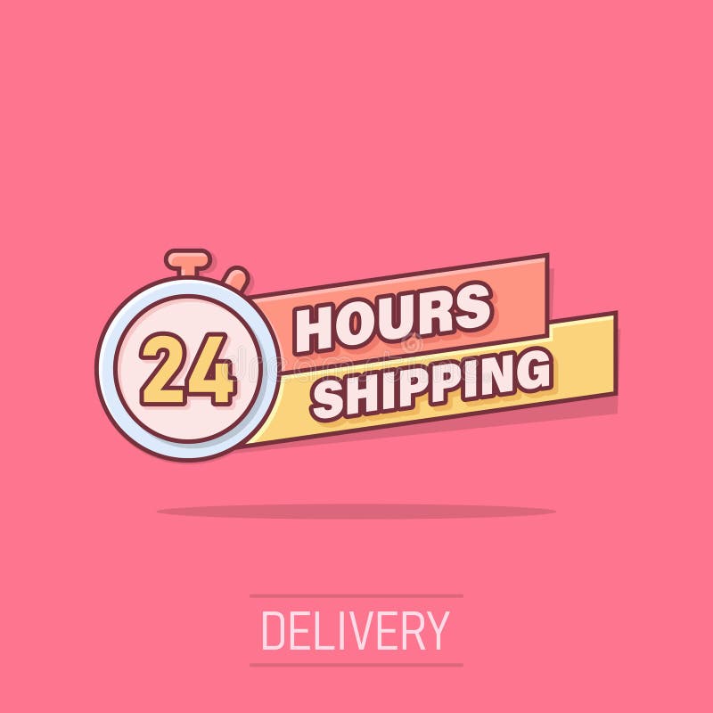 Shipping 24 Hours Icon in Comic Style. Delivery Countdown Cartoon ...