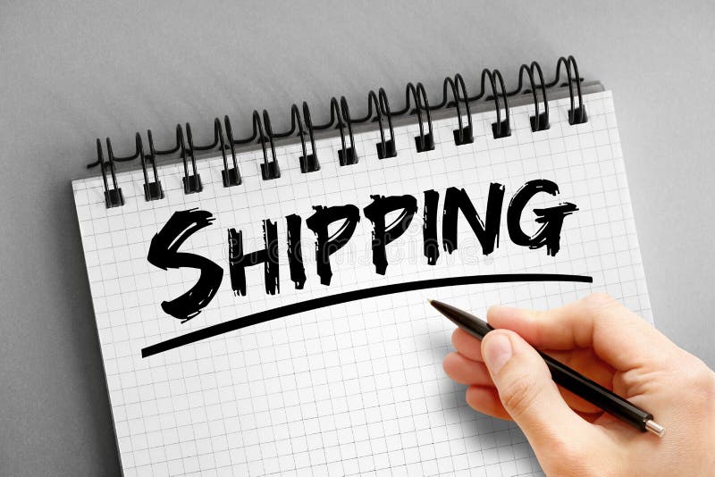 Shipping Text on Notepad, Concept Background Stock Image - Image of ...
