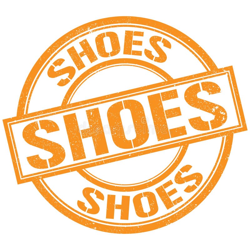 SHOES Text Written on Orange Stamp Sign Stock Illustration ...