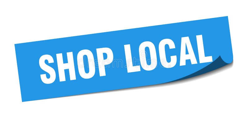 Shop Local Sticker. Shop Local Square Isolated Sign Stock Vector ...