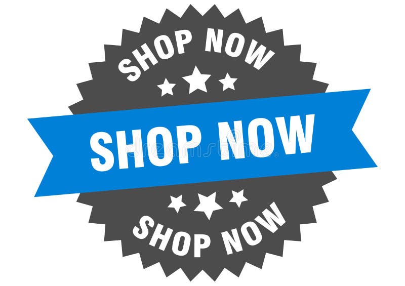 Shop Now Sign. Shop Now Circular Band Label. Shop Now Sticker Stock ...