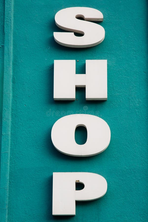 Shop sign stock image. Image of text, selling, concept - 27812827