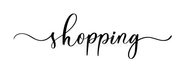 Shopping - Hand Drawn Calligraphy Inscription Stock Illustration ...