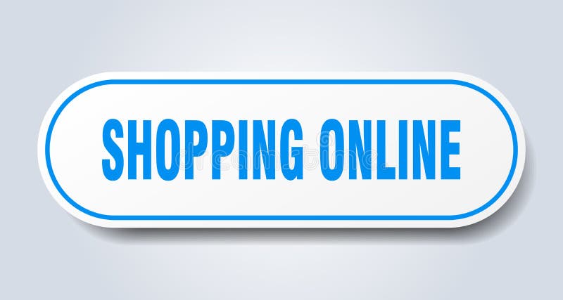 Shopping Online Sign. Rounded Isolated Button. White Sticker Stock ...