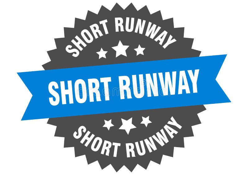 Short Runway Sign. Short Runway Circular Band Label. Short Runway ...
