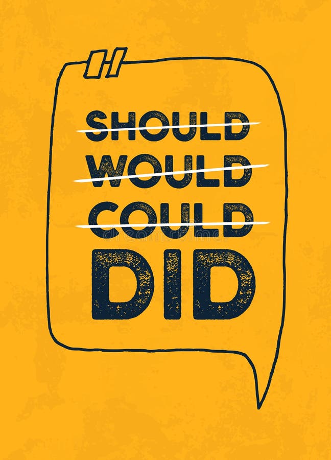 Should Would Could Do Quote Poster, Action Motivation, Creative ...