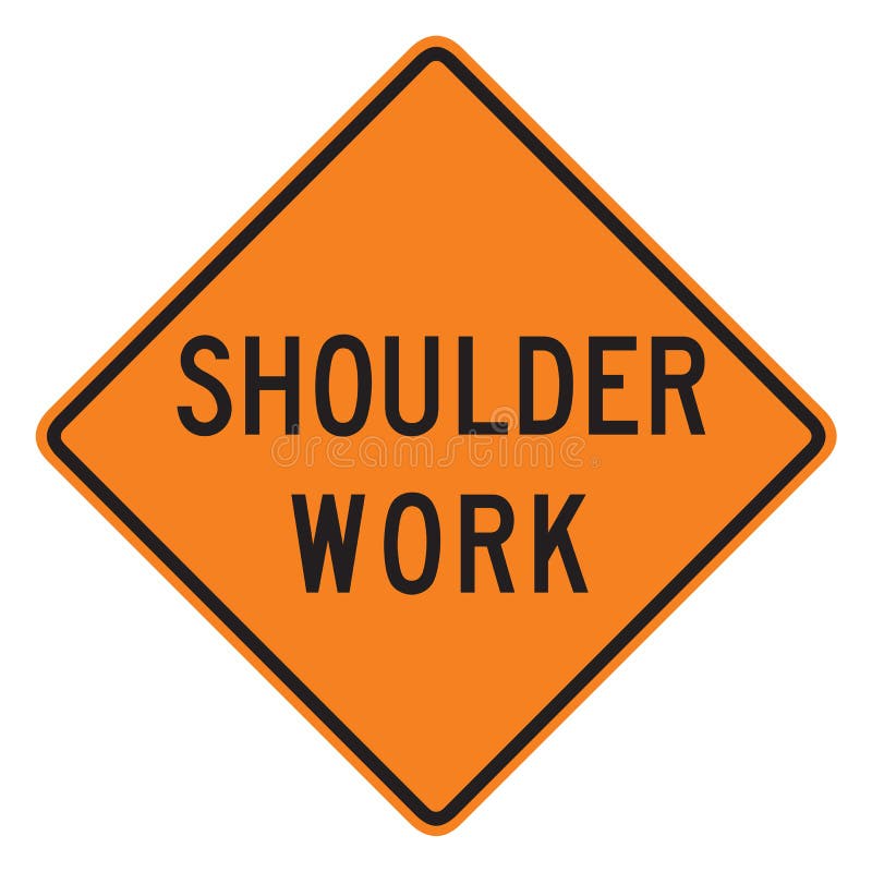 Shoulder Work Sign