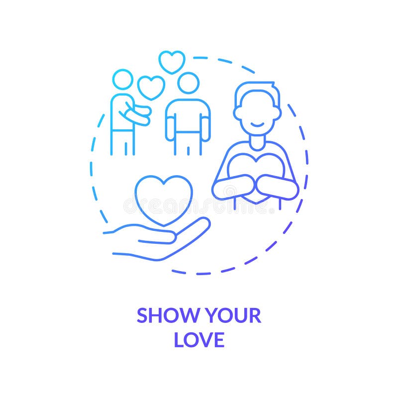 Show Your Love Blue Gradient Concept Icon Stock Vector - Illustration ...