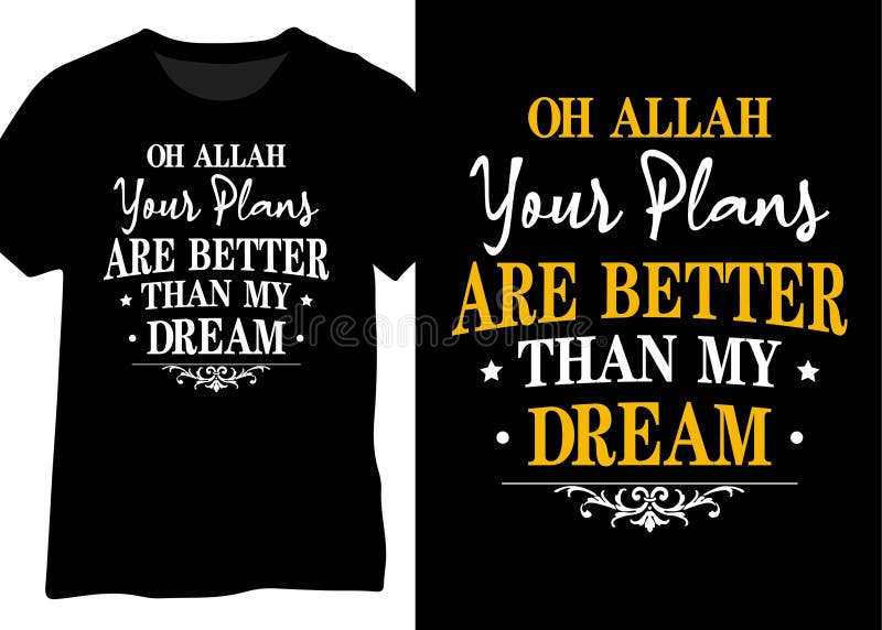 Oh Allah Your Plans are Better Than My Dream, Muslim Faith Quote Stock ...